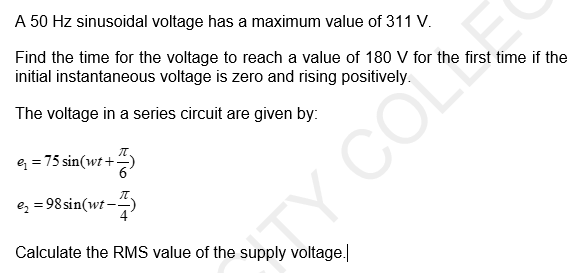Solved A 50 Hz sinusoidal voltage has a maximum value of 311 | Chegg.com
