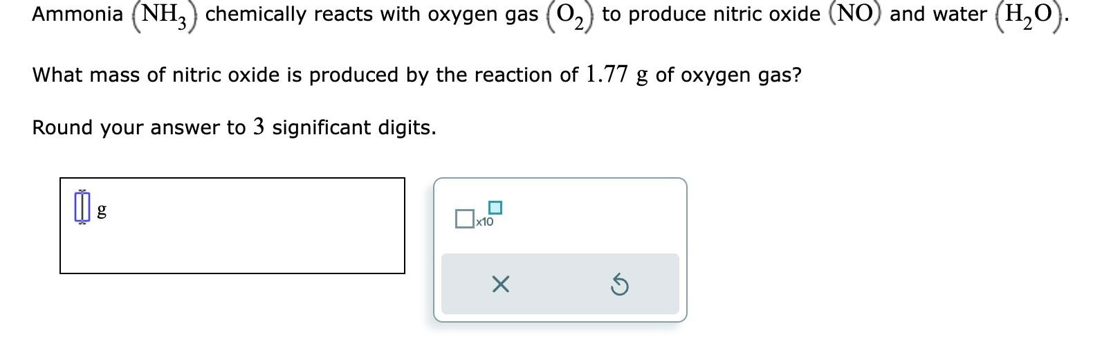 Solved Ammonia (NH3) chemically reacts with oxygen gas (O2) | Chegg.com
