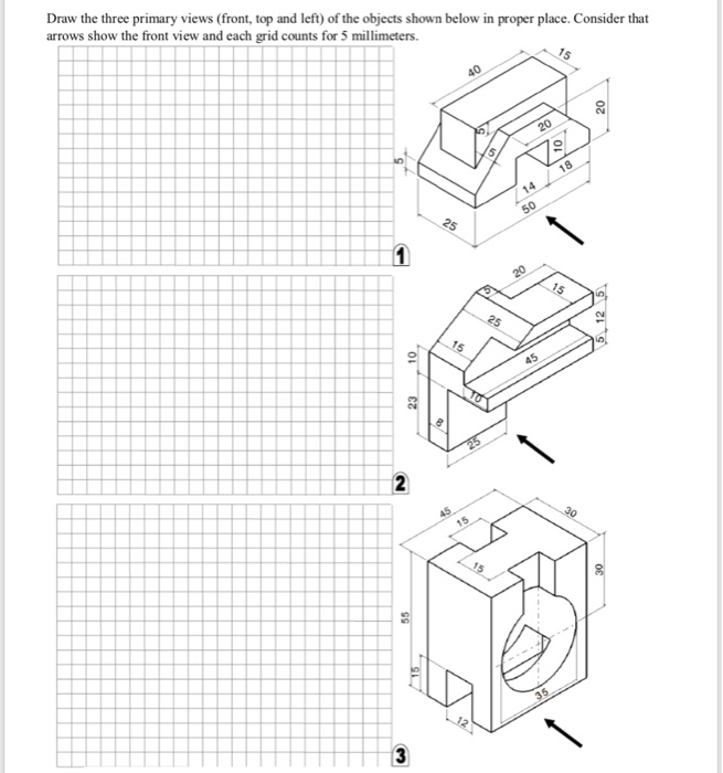 Solved Draw the three primary views (front, top and left) of | Chegg.com