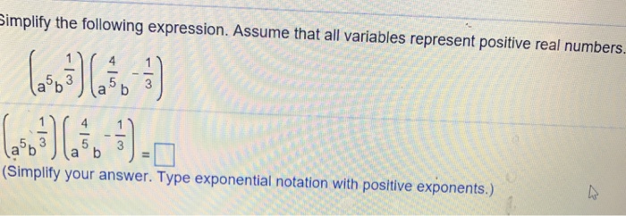 Solved Simplify the following expression. Assume that all | Chegg.com