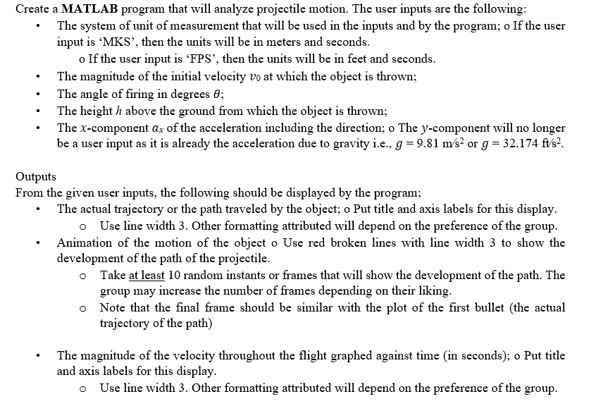 Solved Create A Matlab Program That Will Analyze Projectile