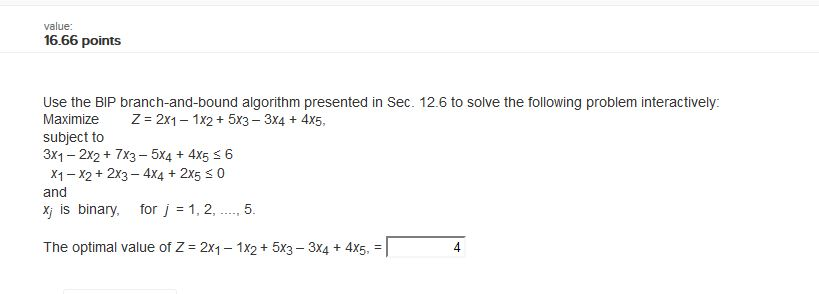 Solved Value 1666 Points Use The Bip Branch And Bound
