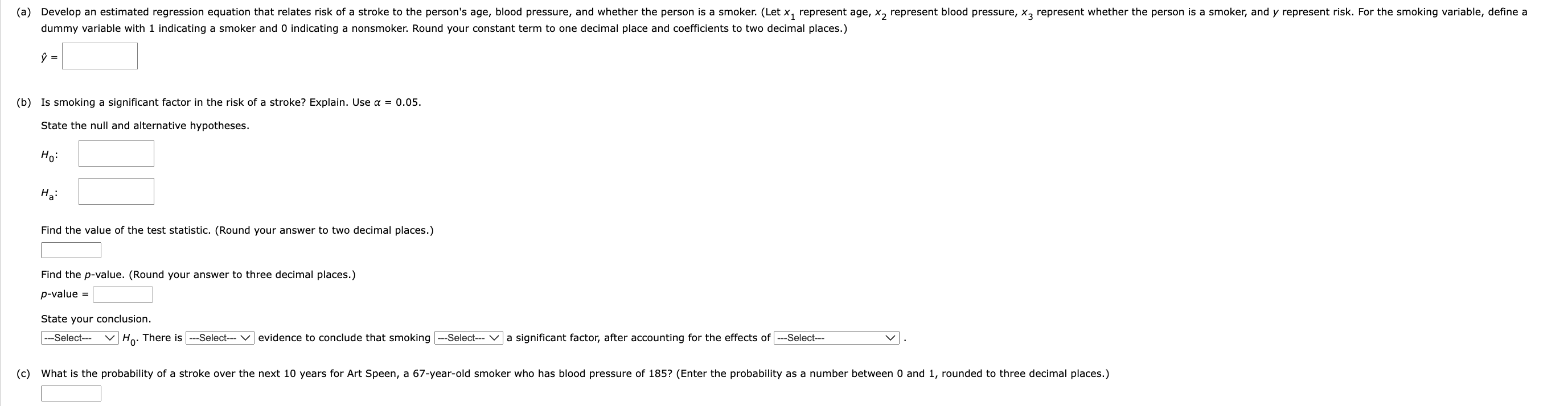Solved dummy variable with 1 indicating a smoker and 0 | Chegg.com