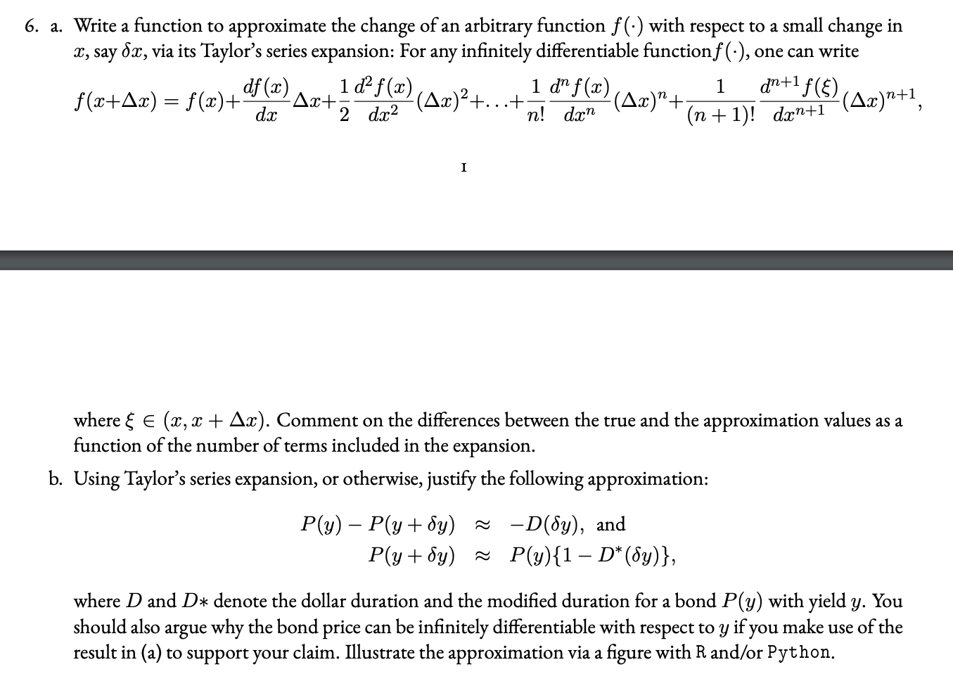 6. a. Write a function to approximate the change of | Chegg.com