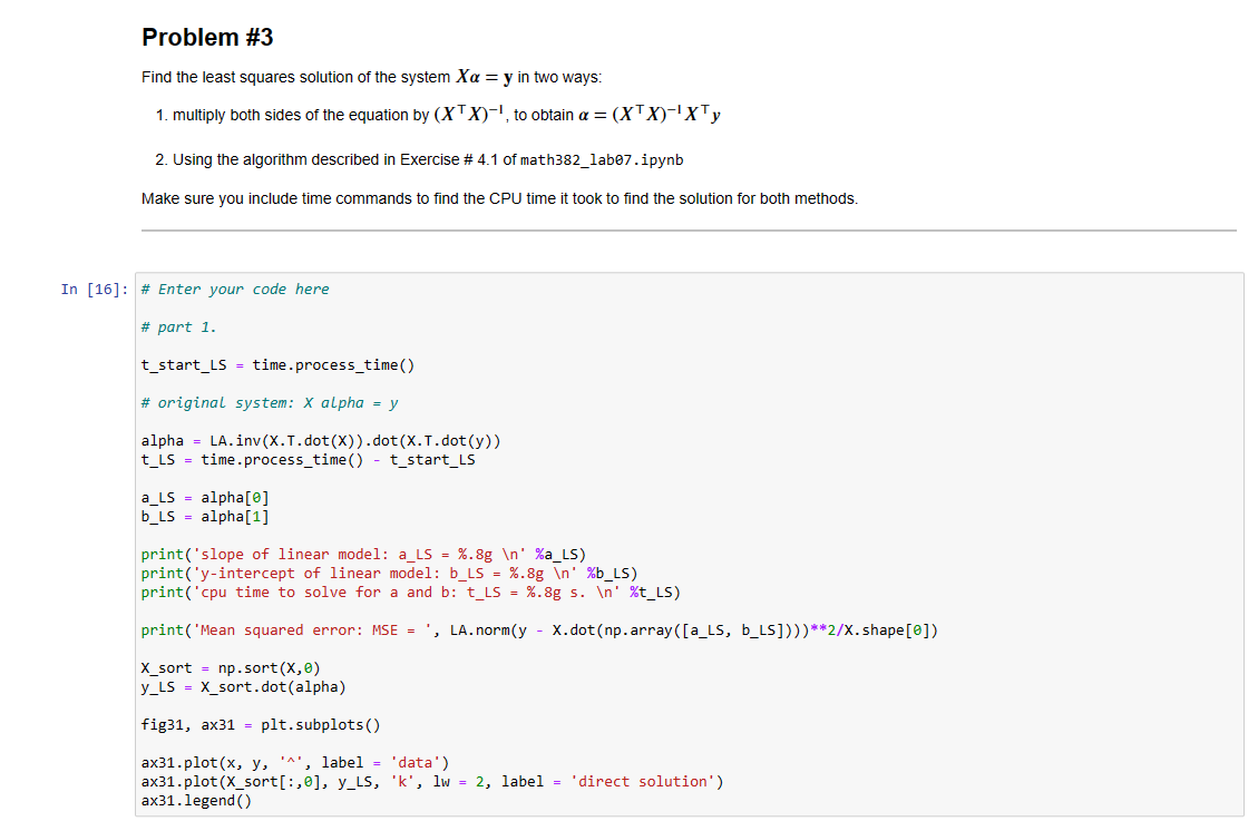 Solved Find the least squares solution of the system Xα=y in | Chegg.com
