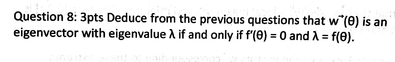 Question 8: 3pts Deduce from the previous questions | Chegg.com