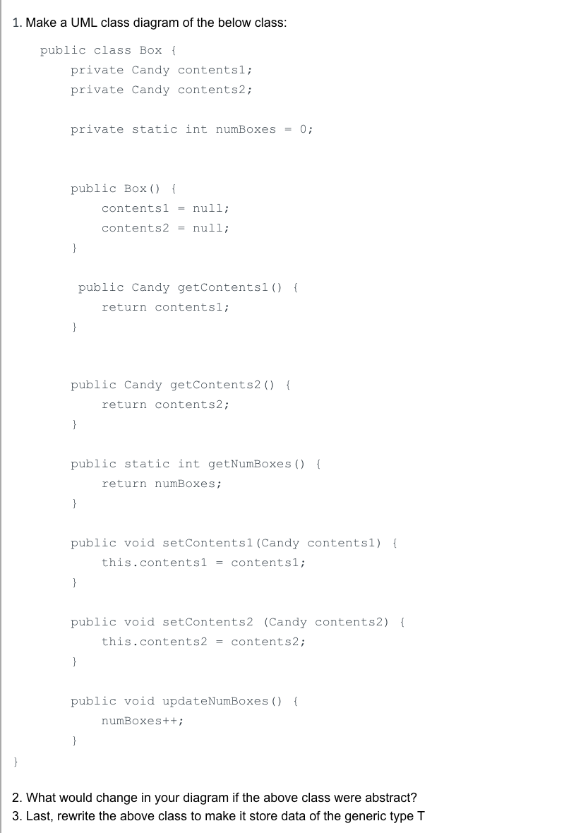 Solved 1. Make a UML class diagram of the below class: | Chegg.com
