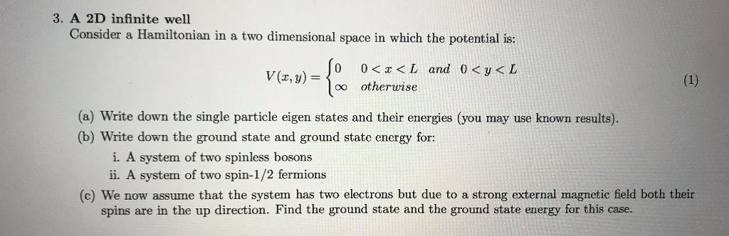 Solved 3. A 2D infinite well Consider a Hamiltonian in a two | Chegg.com