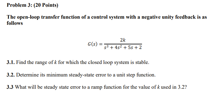 Solved The open-loop transfer function of a control system | Chegg.com