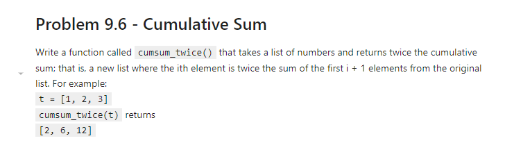 Solved Problem 9.6 - Cumulative Sum Write a function called | Chegg.com