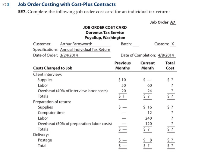 Solved Job Order Costing with Cost-Plus Contracts LO 3 SE7. | Chegg.com