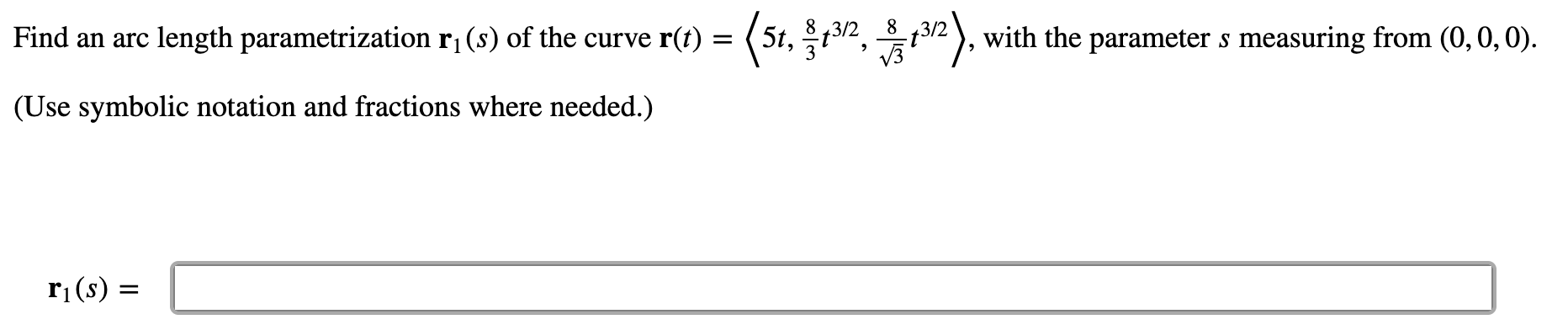 Solved Find an arc length parametrization ry(s) of the curve | Chegg.com