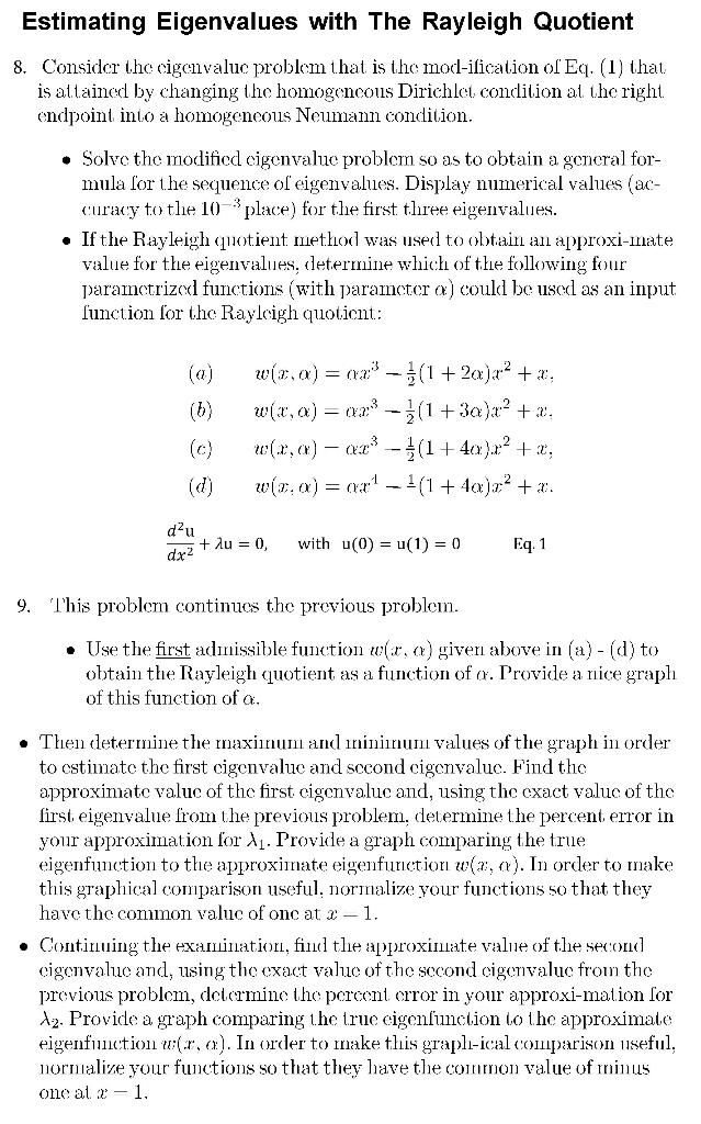 Estimating Eigenvalues with The Rayleigh Quotient 8. | Chegg.com