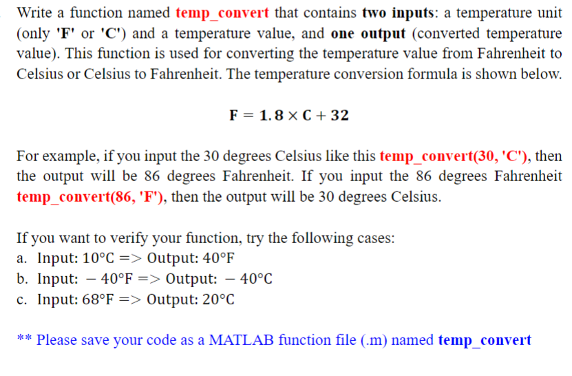 Solved Write a function named temp_convert that contains two | Chegg.com