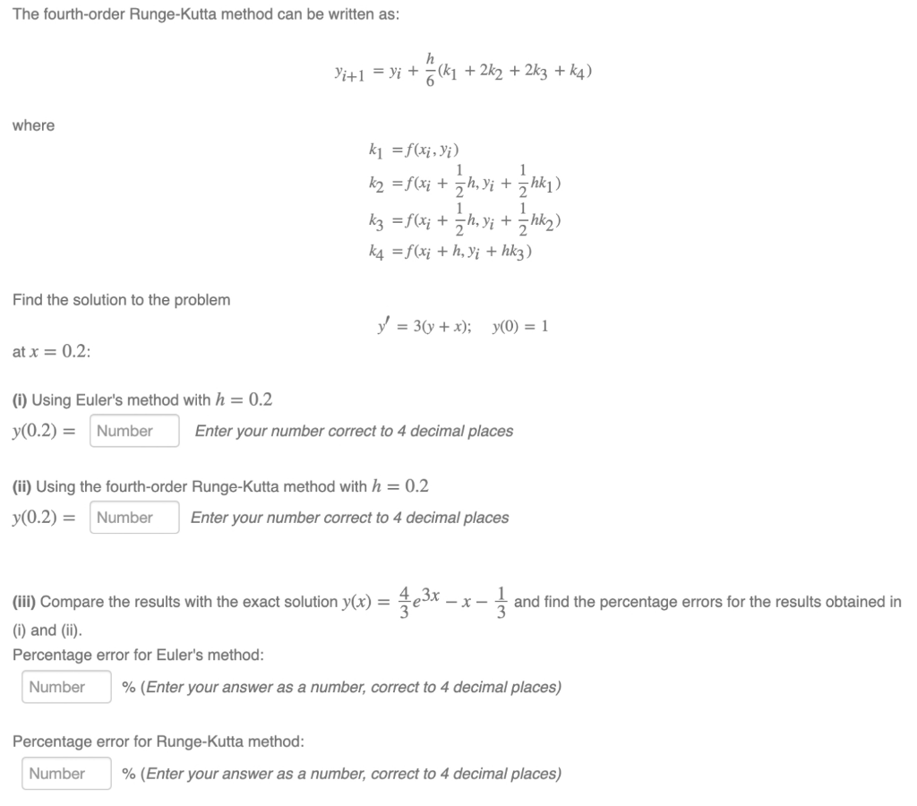 Solved The fourth-order Runge-Kutta method can be written | Chegg.com