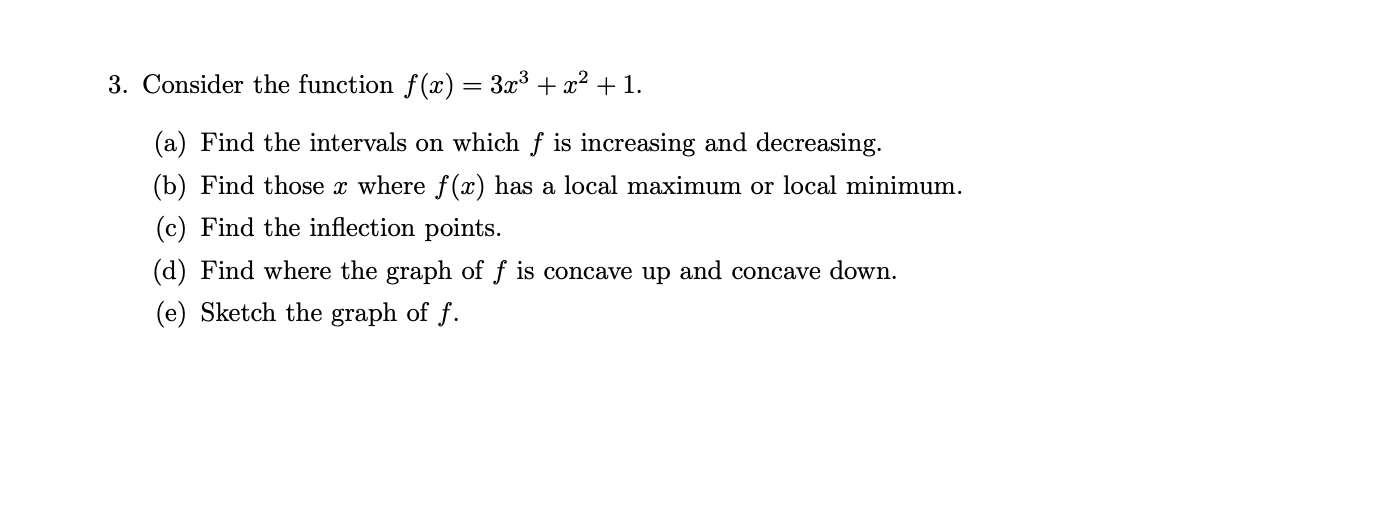 solved-3-consider-the-function-f-x-3x3-x2-1-a-find-chegg