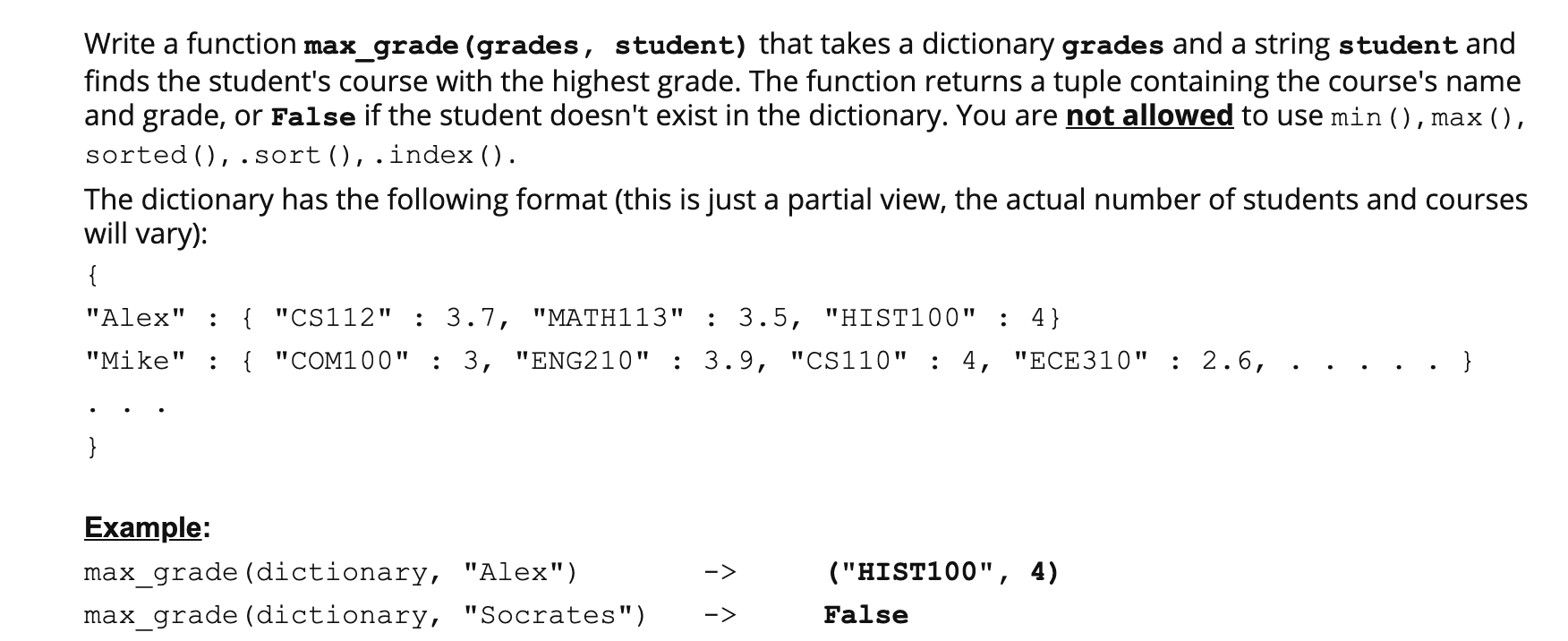 Solved Write a function max grade (grades, student) that | Chegg.com