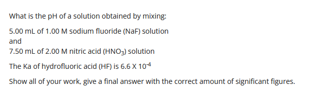 Solved What is the pH of a solution obtained by mixing: 5.00 | Chegg.com
