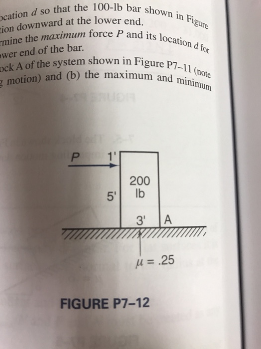 Solved If force P in figure P7-12 is now applied to the | Chegg.com