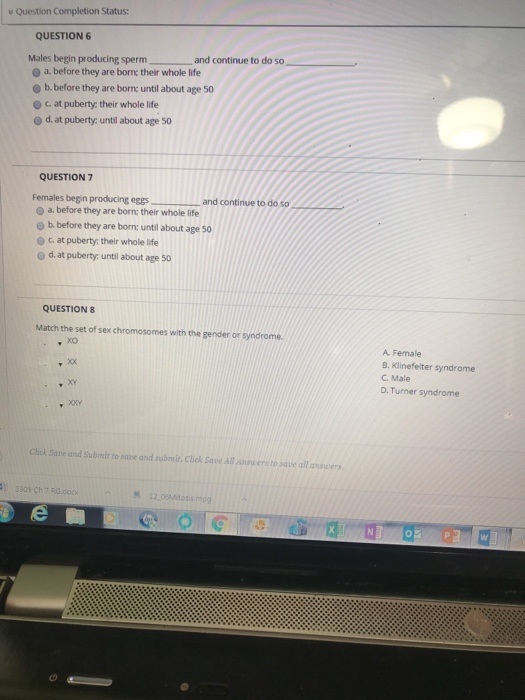 Solved Question Completion Status: QUESTION6 Males begin | Chegg.com