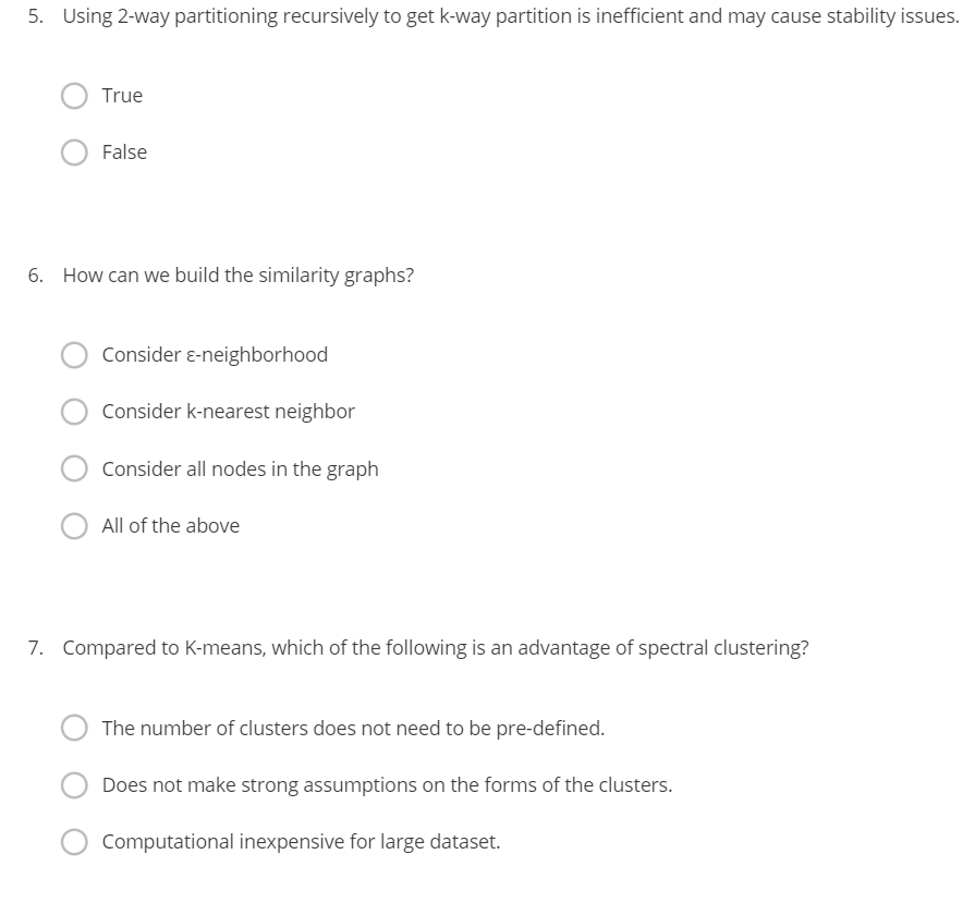 Solved 5. Using 2-way partitioning recursively to get k-way | Chegg.com