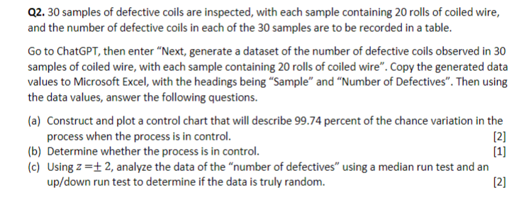 Solved Q2. 30 ﻿samples of defective coils are inspected, | Chegg.com
