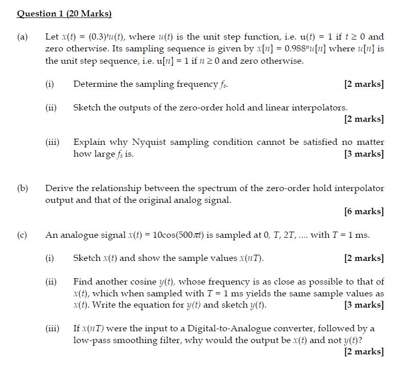 Question 1 (20 Marks) (a) Let x(t)=(0.3)tu(t), where | Chegg.com