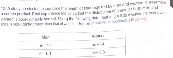 Solved 12. A study conducted to compare the length of time | Chegg.com