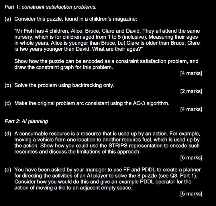 Part 2, (e), is related to Q3 part 1. So Q3 part 1 is | Chegg.com