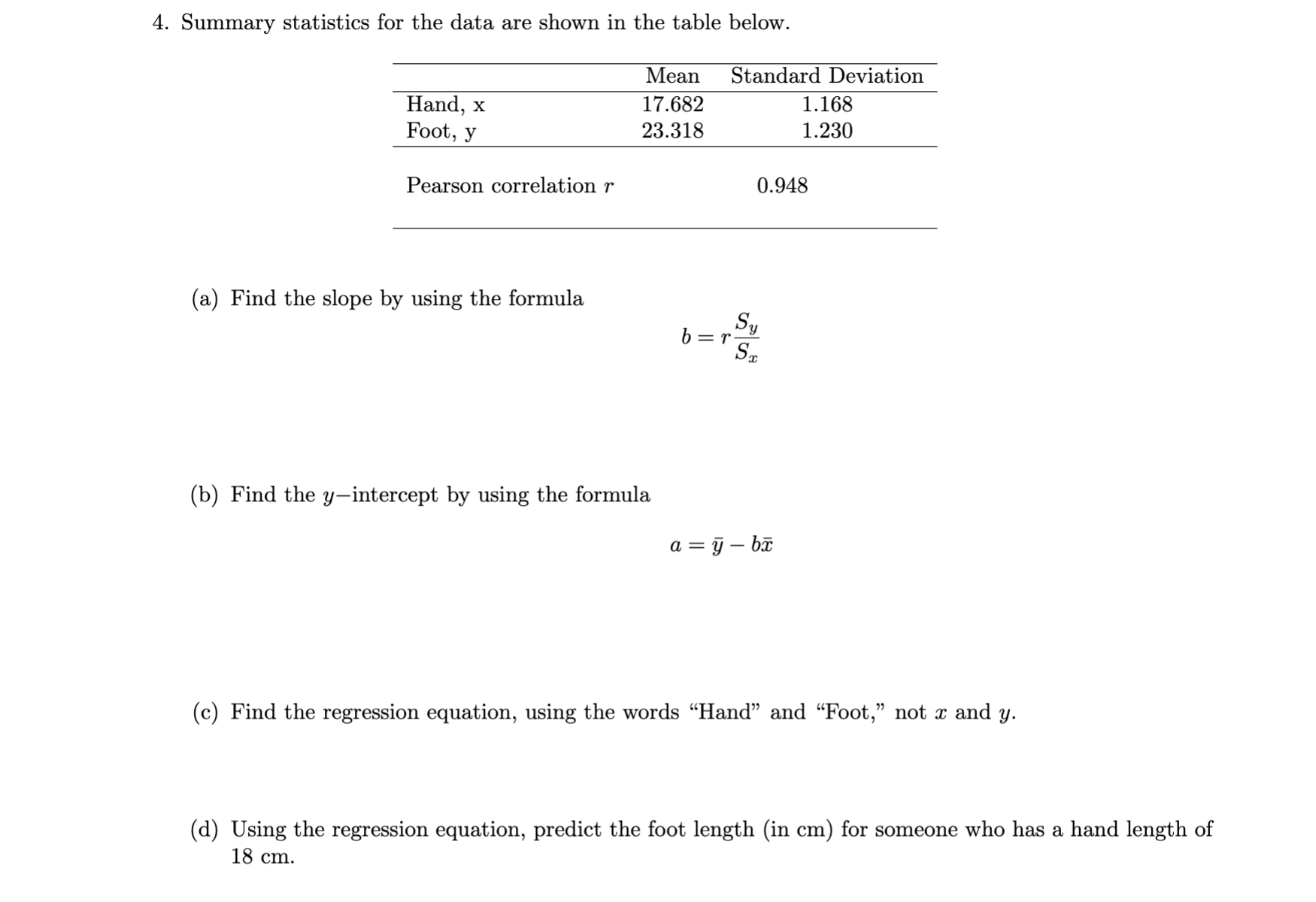 Solved 4. Summary statistics for the data are shown in the | Chegg.com