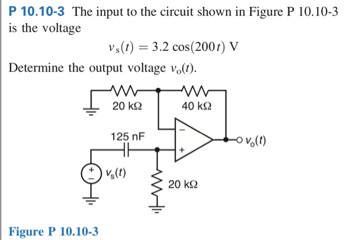 Solved P 10.10-3 ﻿The input to the circuit shown in Figure P | Chegg.com