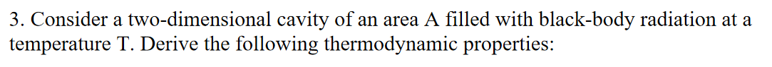 Solved 3. Consider a two-dimensional cavity of an area A | Chegg.com