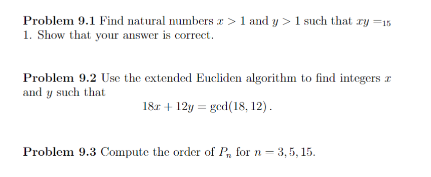 Solved Problem 9.1 Find natural numbers x>1 and y>1 such | Chegg.com