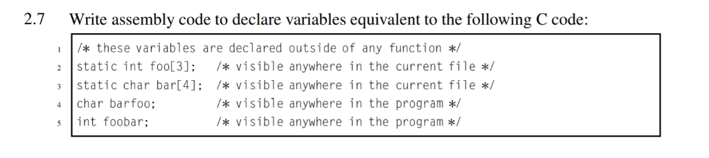 Solved 2.7 Write assembly code to declare variables | Chegg.com