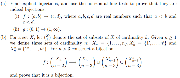 Solved a) Find explicit bijections, and use the horizontal | Chegg.com