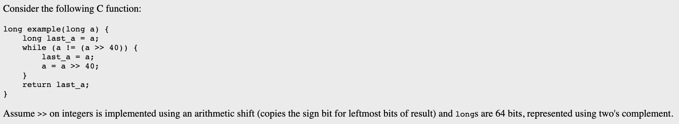 Solved Consider the following C function: long example(long | Chegg.com