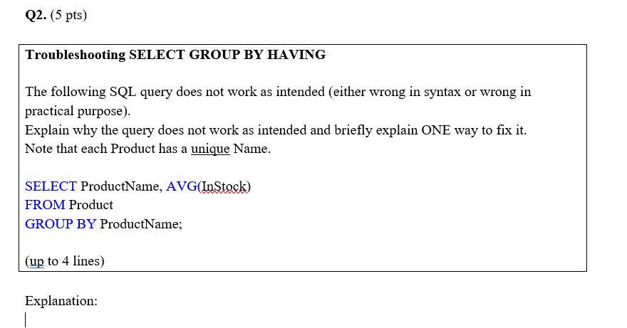 Solved Troubleshooting SELECT GROUP BY HAVING The following | Chegg.com