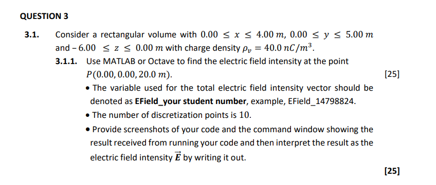 Solved 3.1. Consider a rectangular volume with 0.00≤x≤4.00 | Chegg.com
