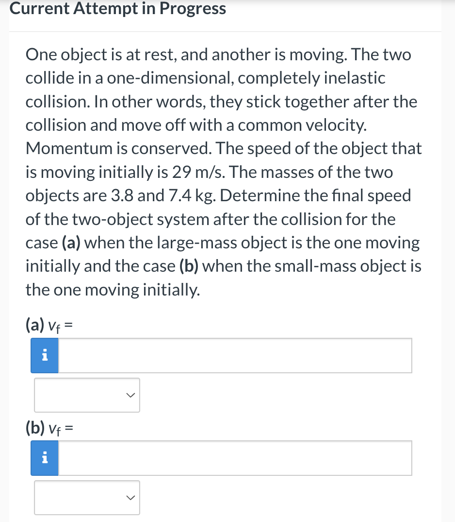 Solved One object is at rest, and another is moving. The two | Chegg.com
