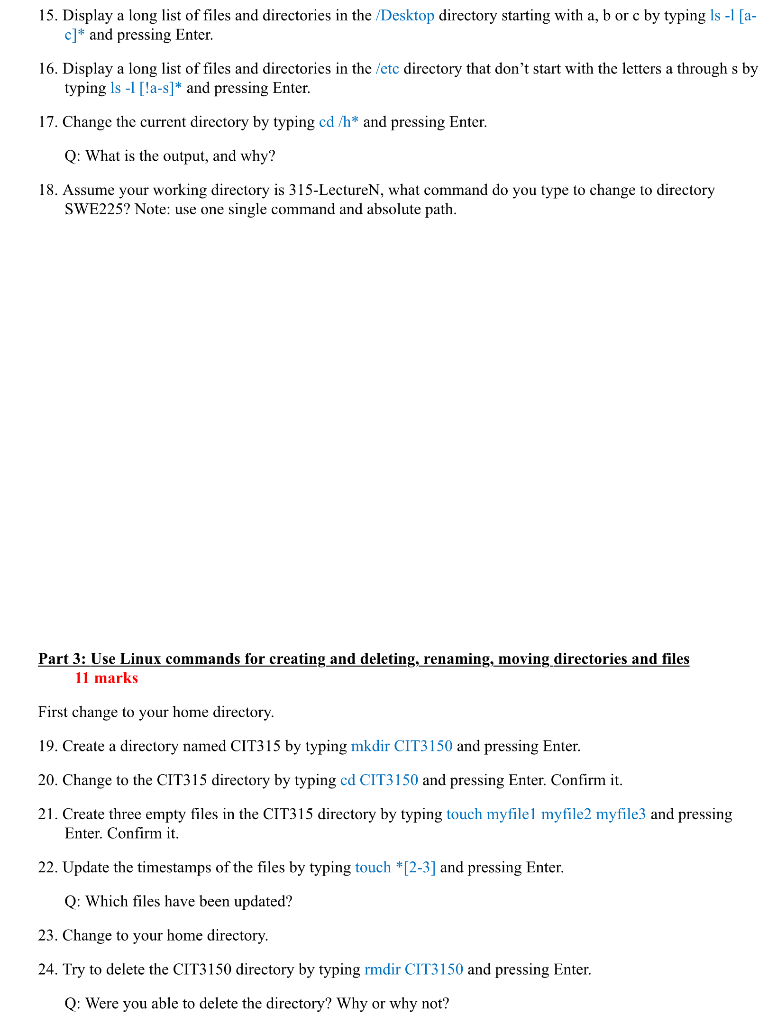 Solved 15. Display a long list of files and directories in | Chegg.com