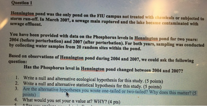 Solved Hennington pond was the only pond on the FIU campus | Chegg.com