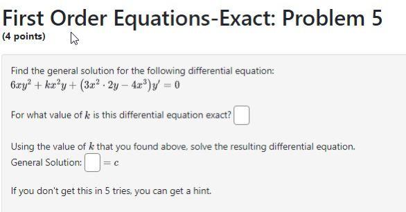 Solved First Order Equations-Exact: Problem 5 (4 points) | Chegg.com
