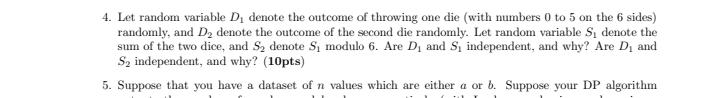 Solved 4. Let random variable D1 denote the outcome of | Chegg.com