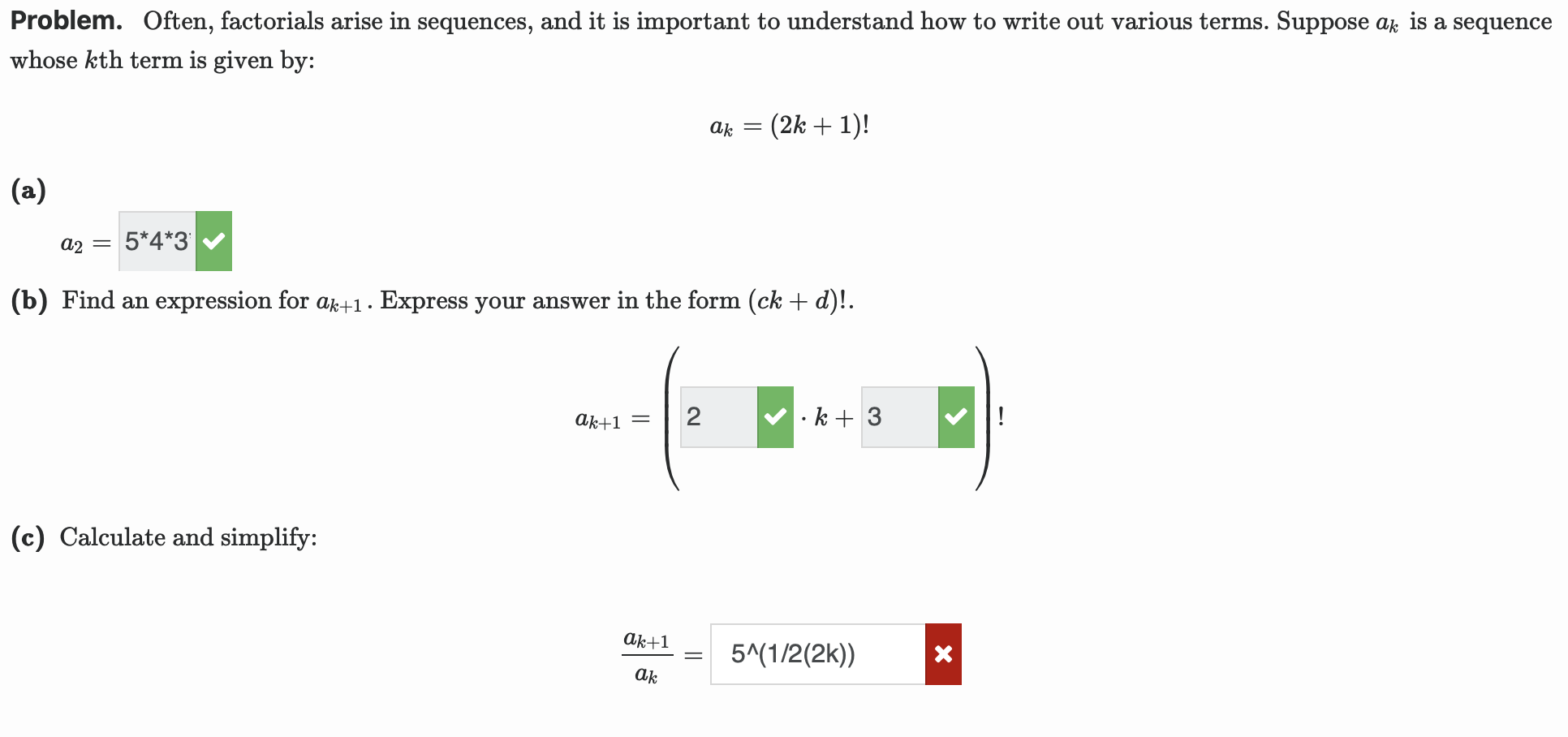 Solved Problem. Often, factorials arise in sequences, and it | Chegg.com