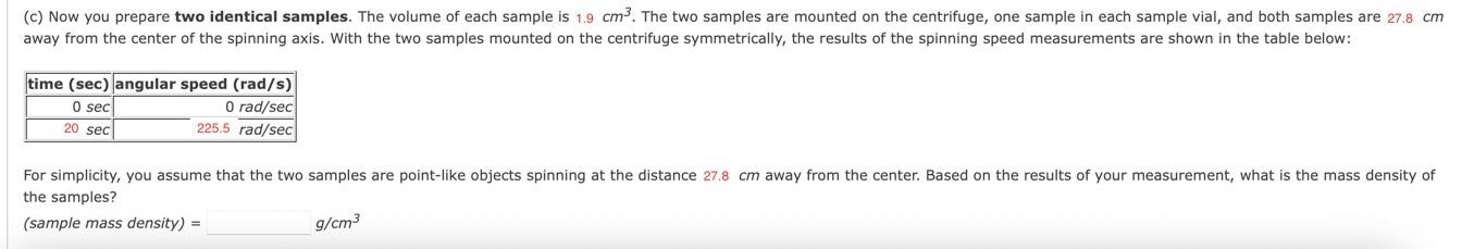 (c) Now you prepare two identical samples. The volume | Chegg.com