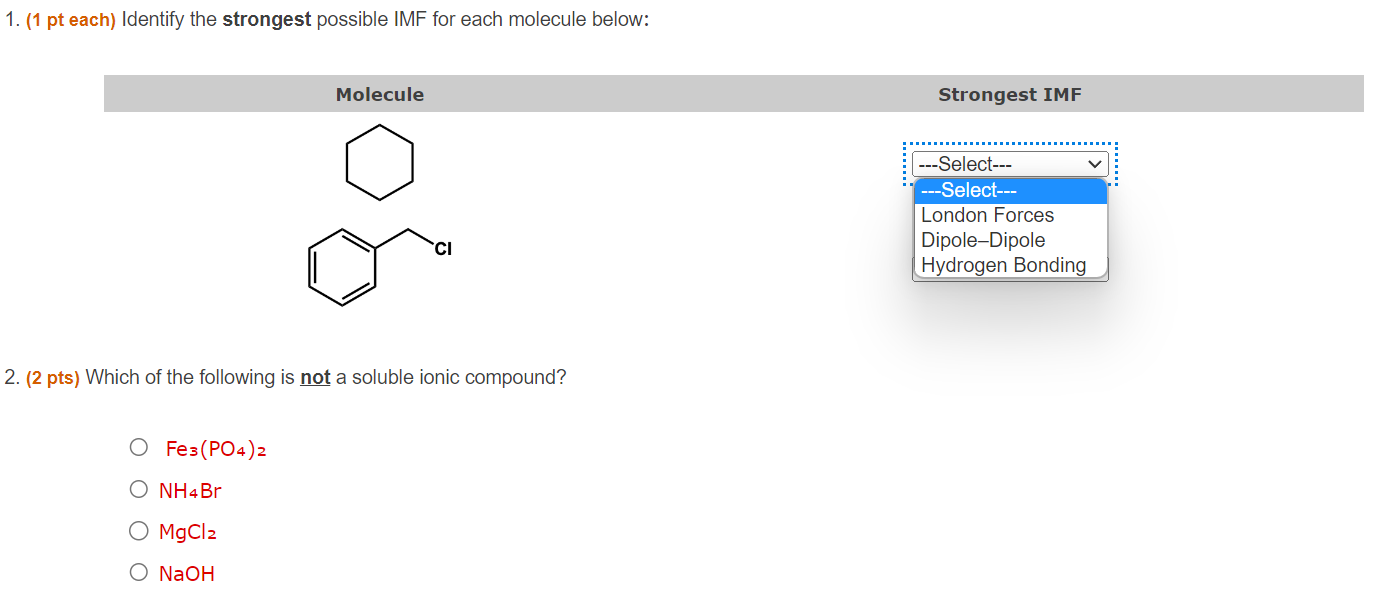 Solved 1. (1 pt each) Identify the strongest possible IMF | Chegg.com