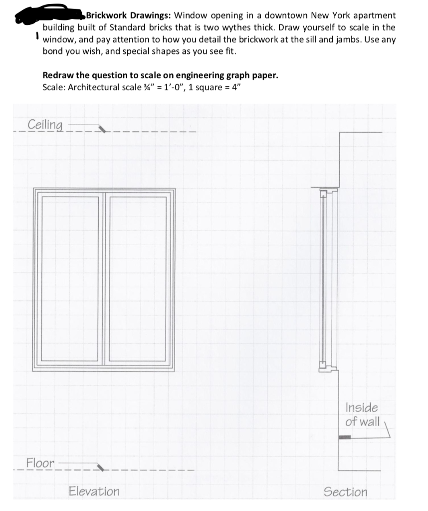 Brickwork Drawings: Window opening in a downtown New | Chegg.com