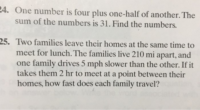 Solved 4. One number is four plus one-half of another. The | Chegg.com