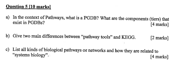 Solved a) In the context of Pathways, what is a PGDB? What | Chegg.com