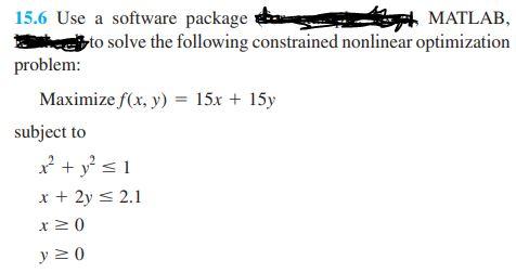 Solved 15.6 Use a software package MATLAB to solve the | Chegg.com